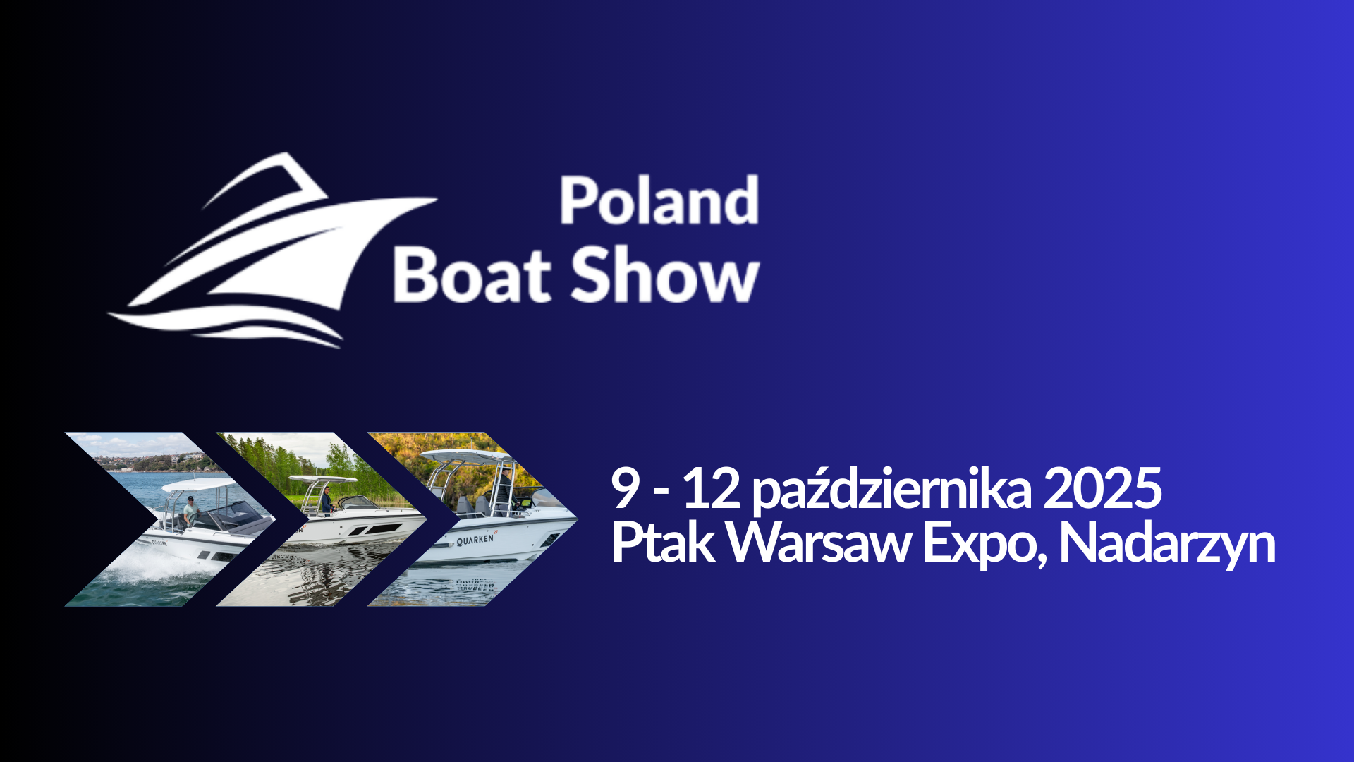 Targi Jachtowe Poland Boat Show 2025 w Nadarzynie.